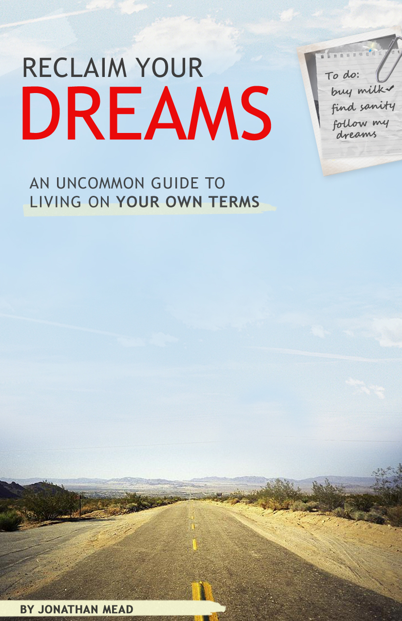 Reclaim Your Dreams, It’s Time to Come Alive - Paid to Exist